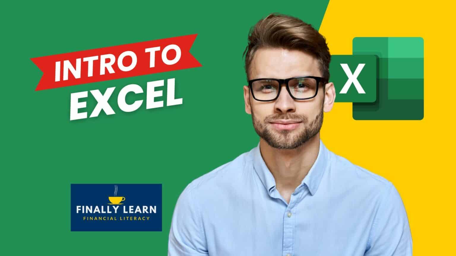 Introduction to Excel - Finally Learn
