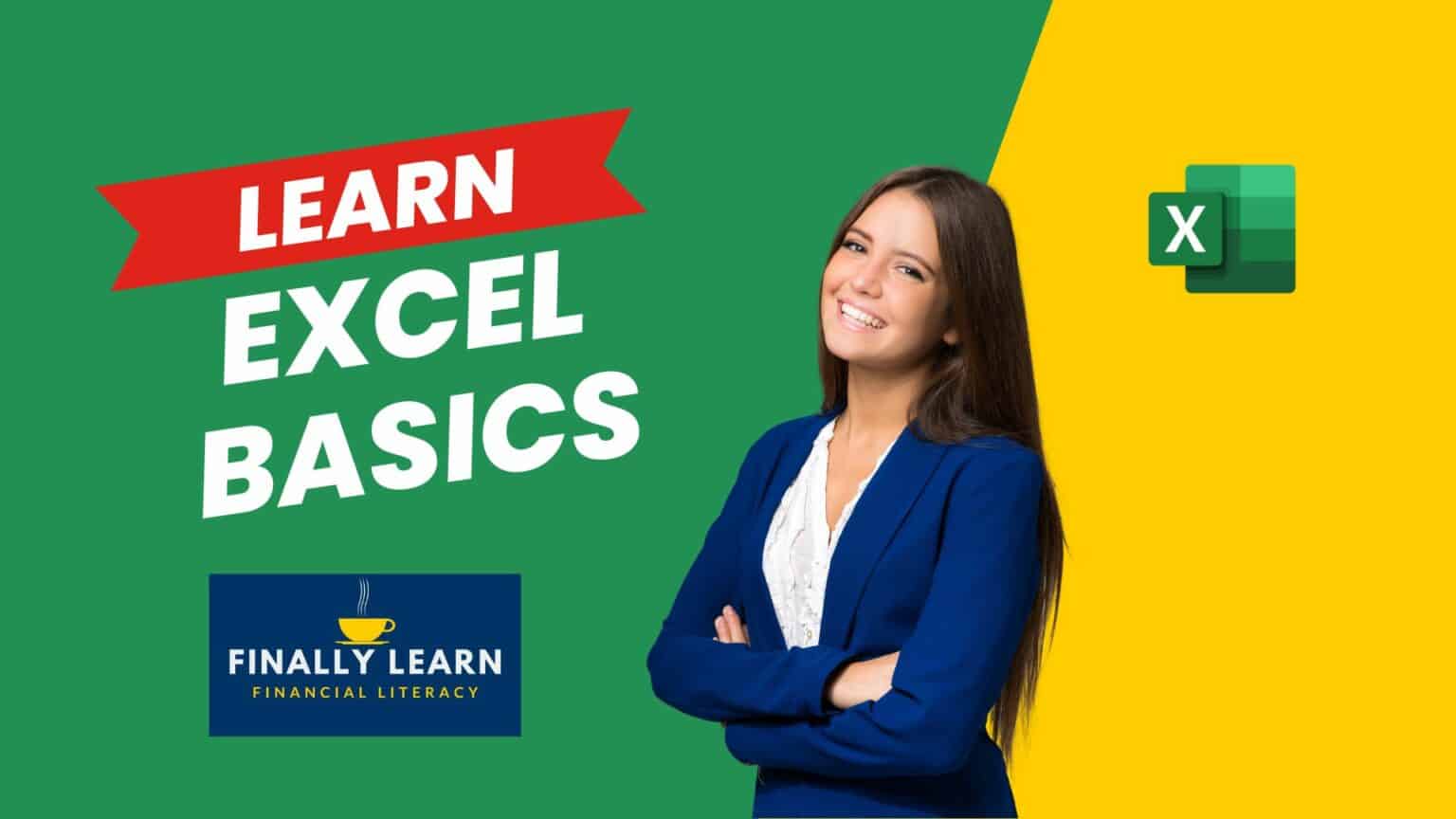 The Ultimate Guide To Learn Excel Basics Finally Learn