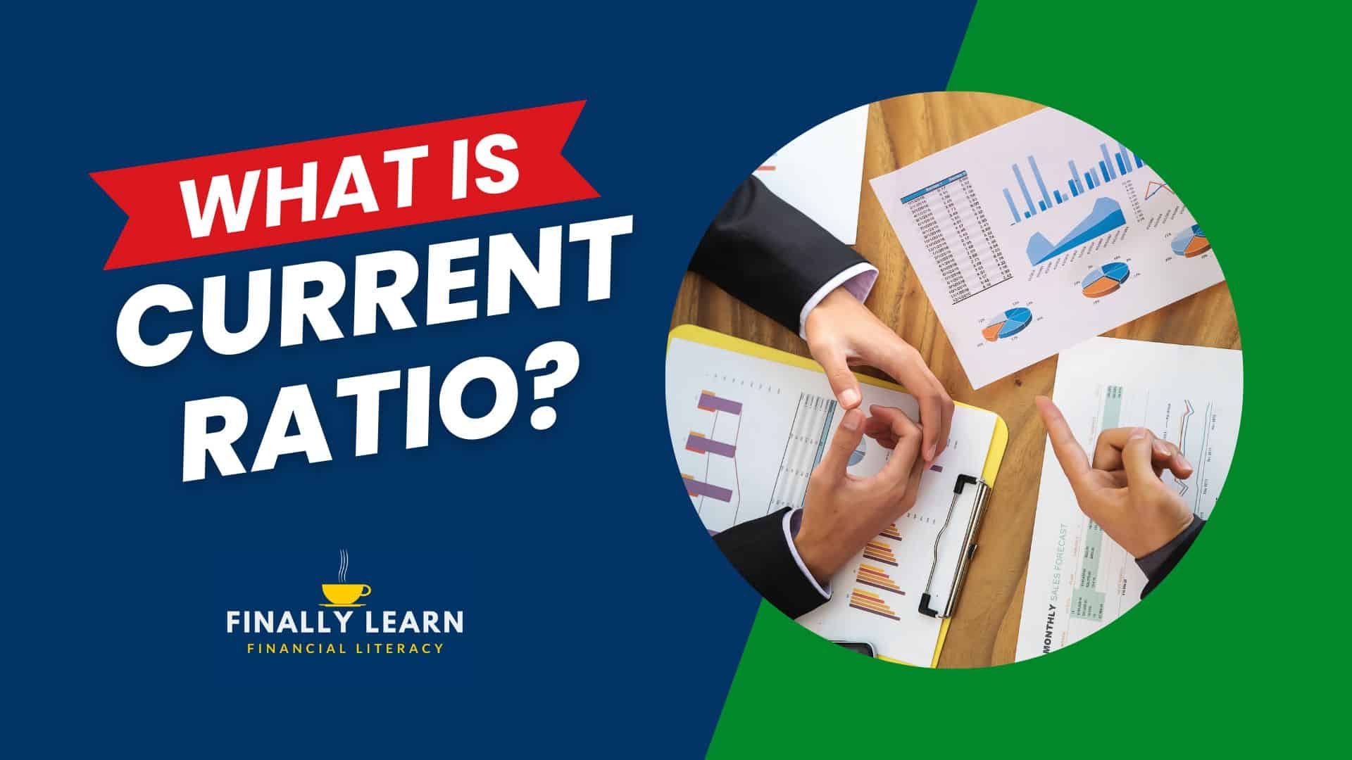 Current Ratio Formula And Examples Finally Learn Current Ratio Formula And Examples Finally Learn